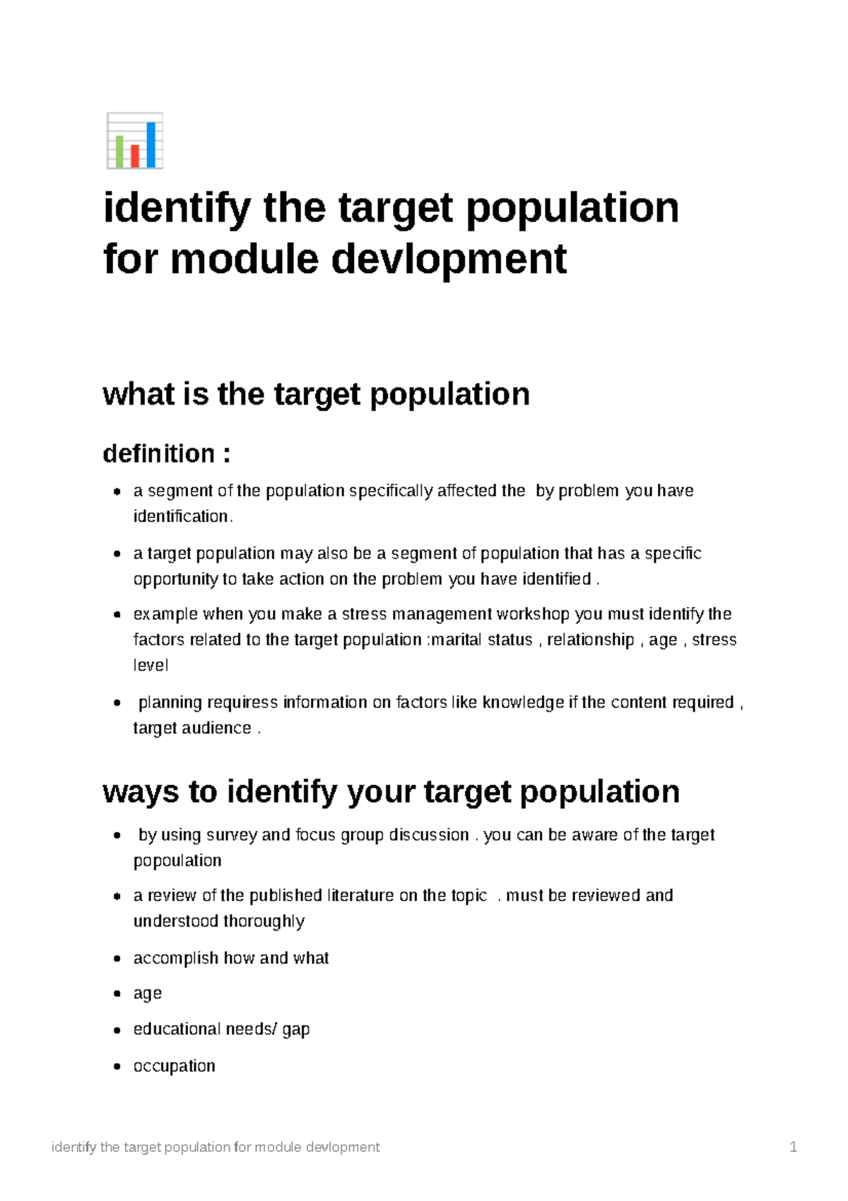 Identify the target population for module devlopment - a target ...