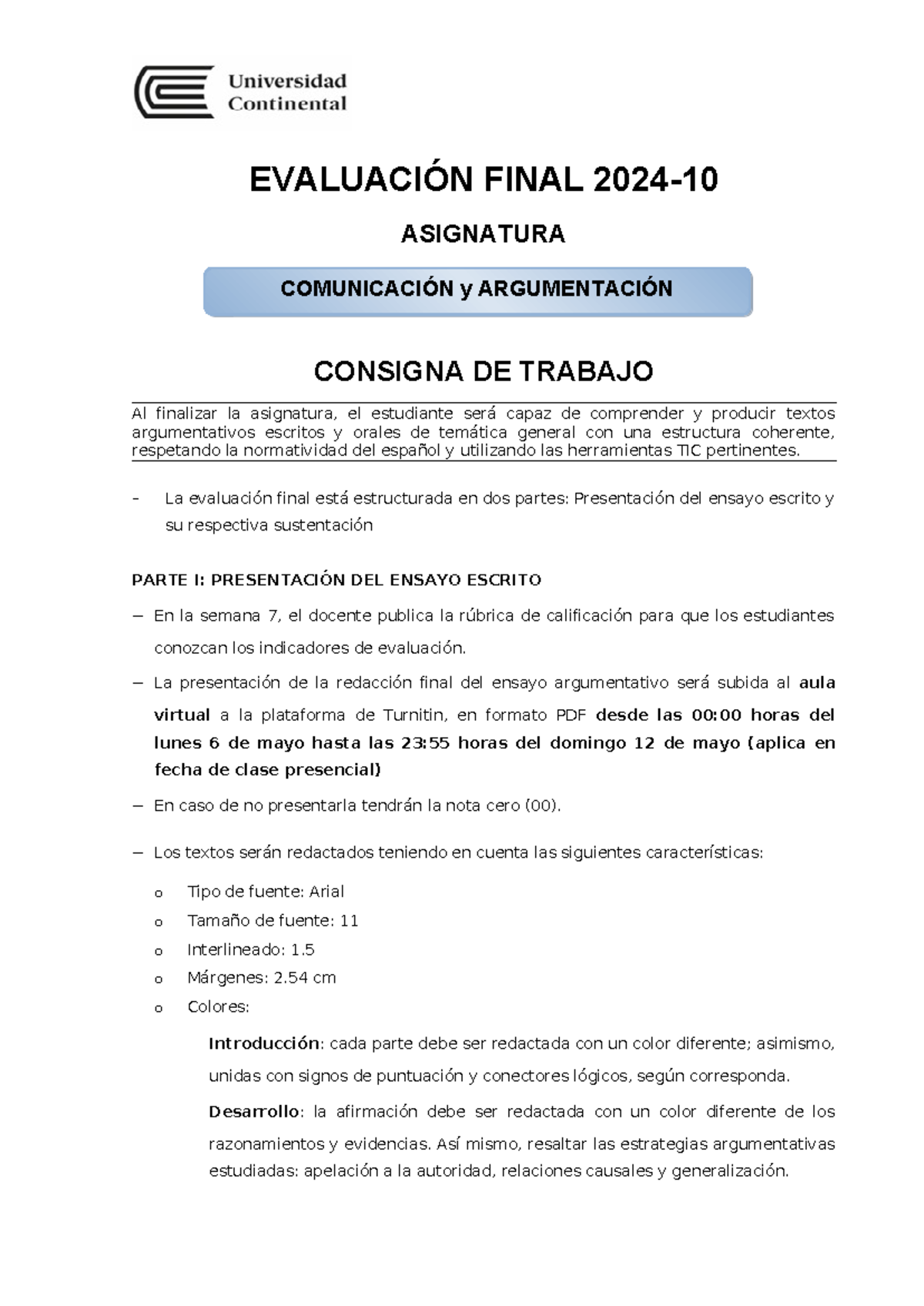Consigna de trabajo - Evaluación final (1) - EVALUACIÓN FINAL 2024- ASIGNATURA CONSIGNA DE ...