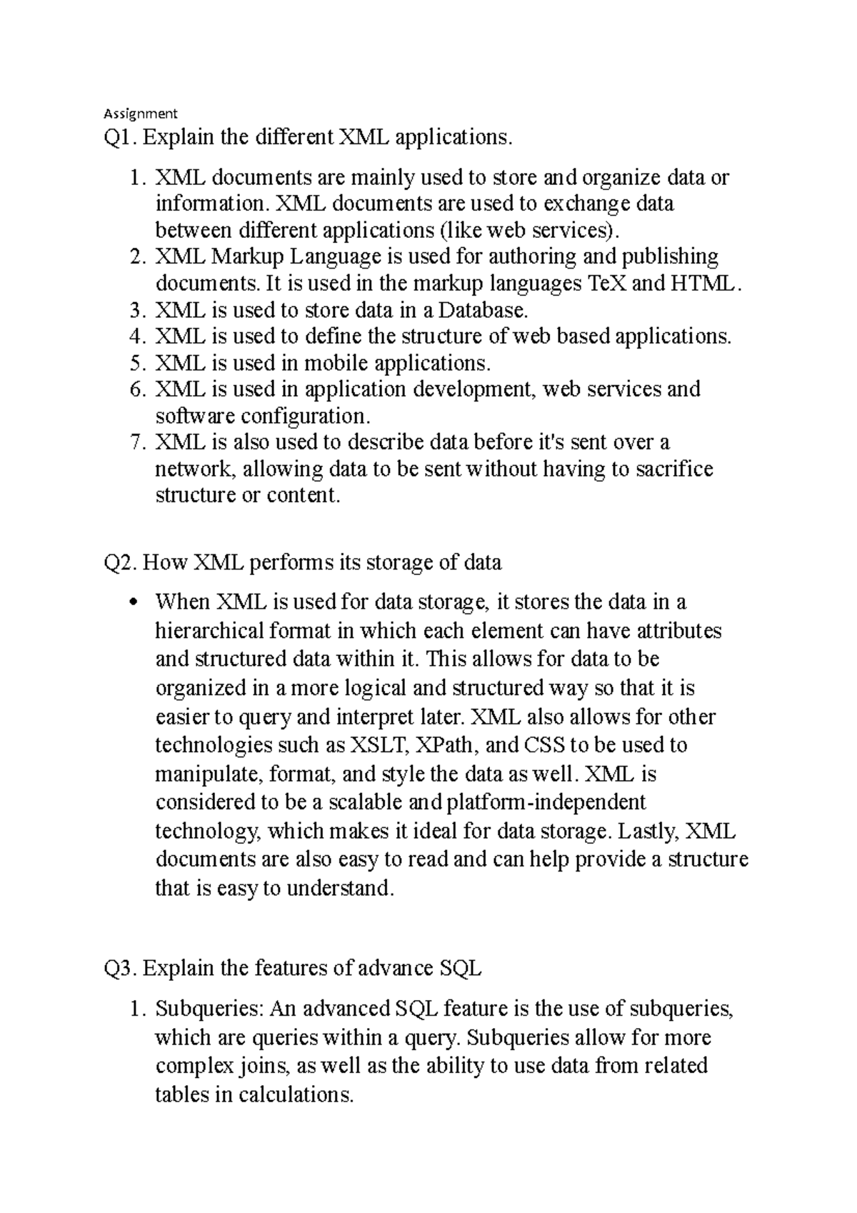 Assignment adbs - Assignment Q1. Explain the different XML applications ...