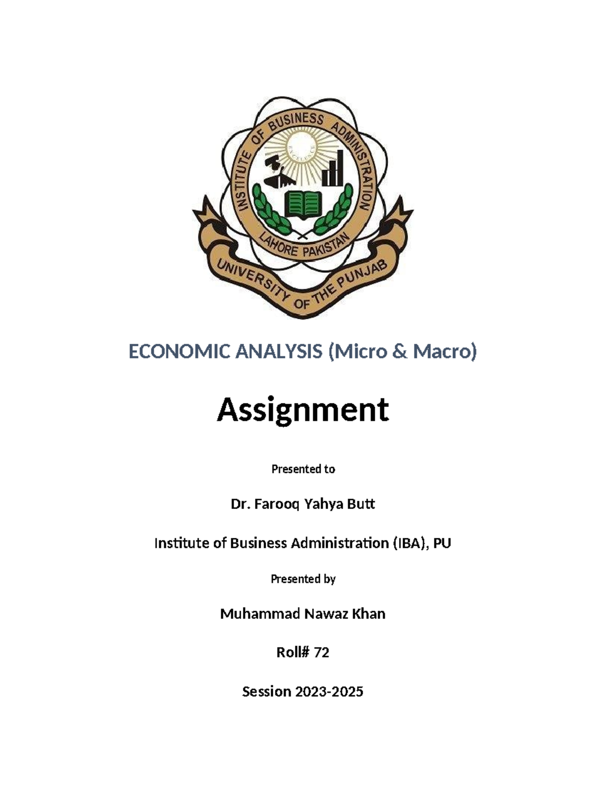 Economics Assignment(css) - ECONOMIC ANALYSIS (Micro & Macro ...