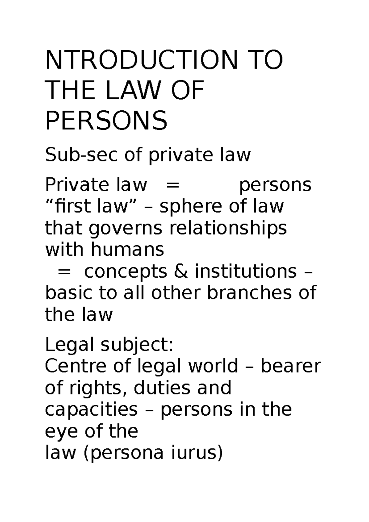 LAW OF Persons - NTRODUCTION TO THE LAW OF PERSONS Sub-sec of private ...