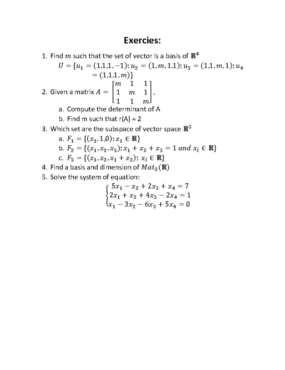 ôn tập giữa kỳ - ... - Exercies: Find 𝑚 such that the set of vector is ...