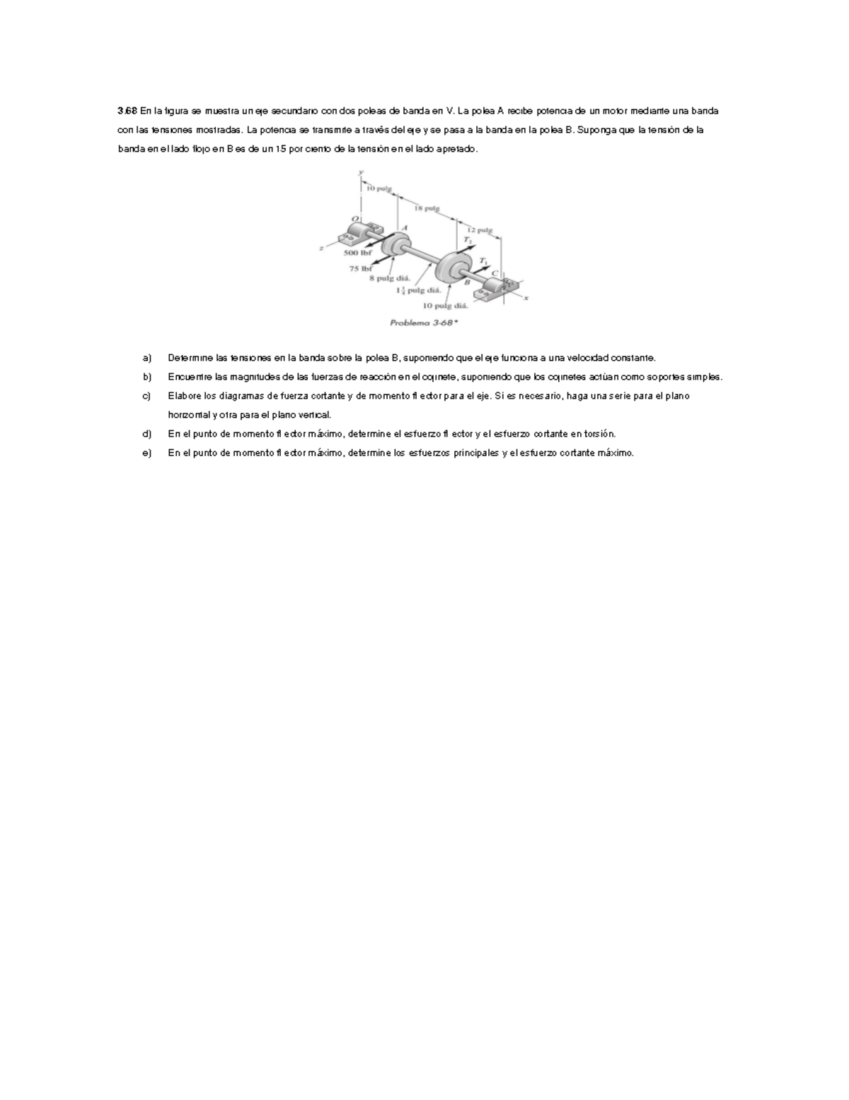 ejercicio torsion repaso de torsion - 3 En la figura se muestra un eje ...