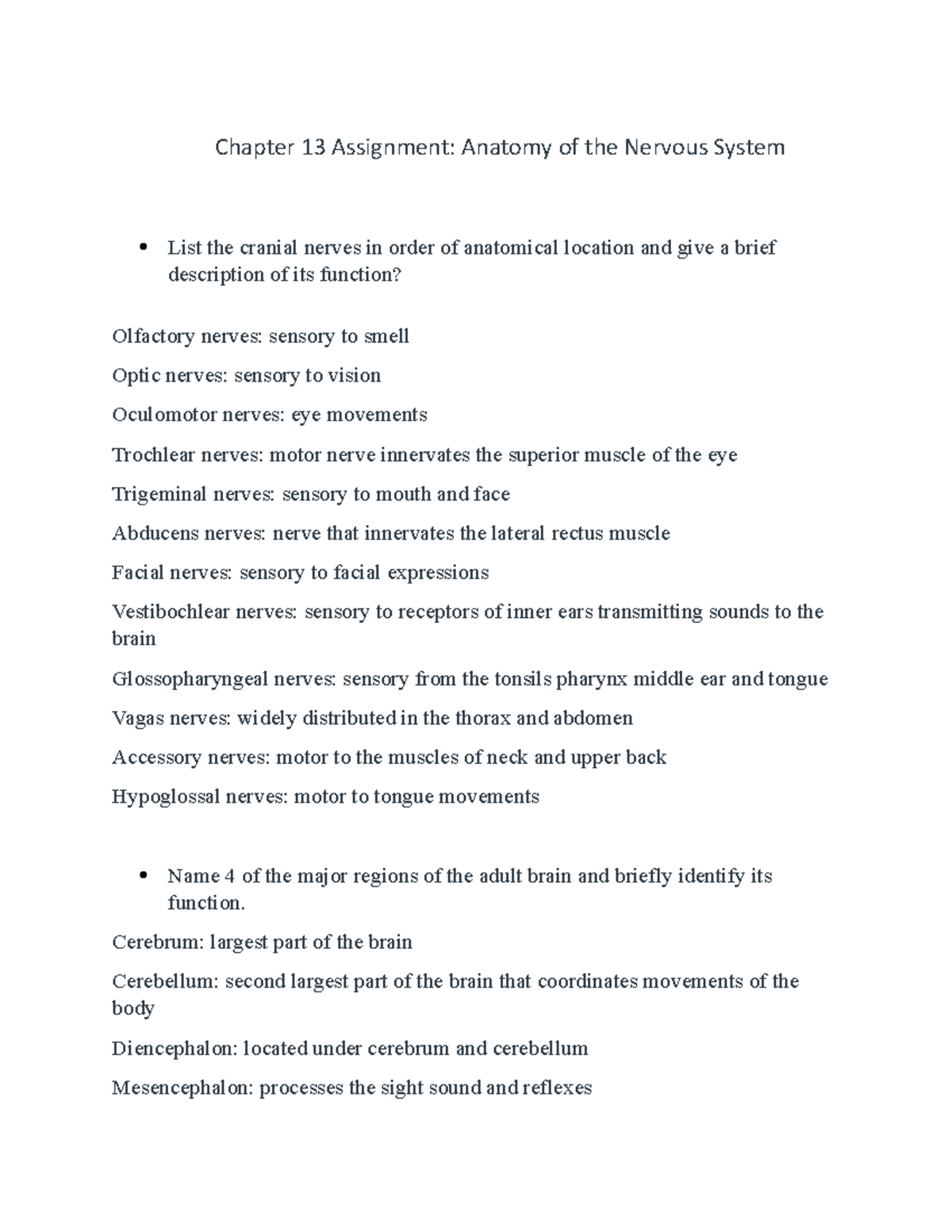 Document 102 - anatomy of the nervous system - Chapter 13 Assignment: Anatomy of the Nervous ...