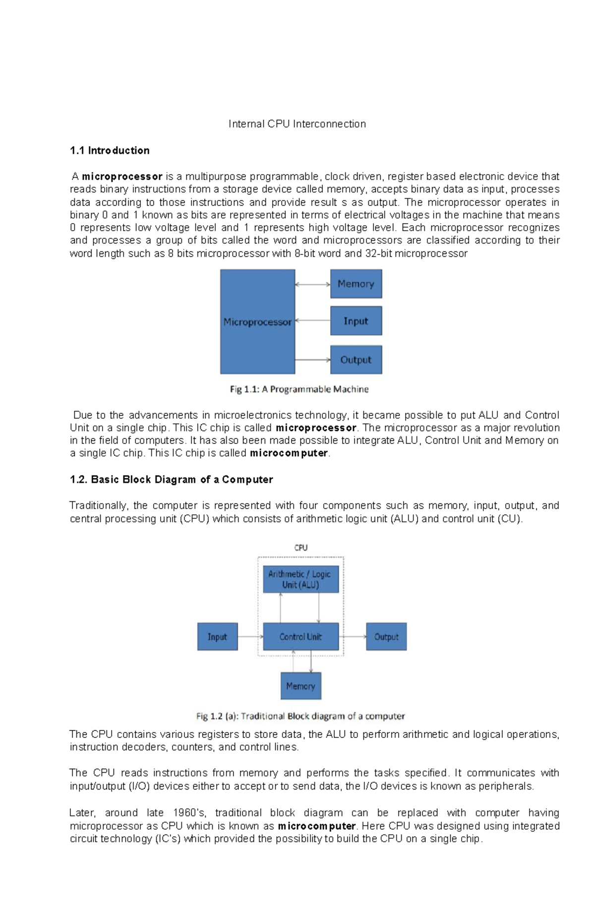 Internal CPU Interconnection - The microprocessor operates in binary 0 ...
