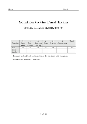 Finalcs 2110sp18sol - Past Finals solutions from CS 2110 taught by ...