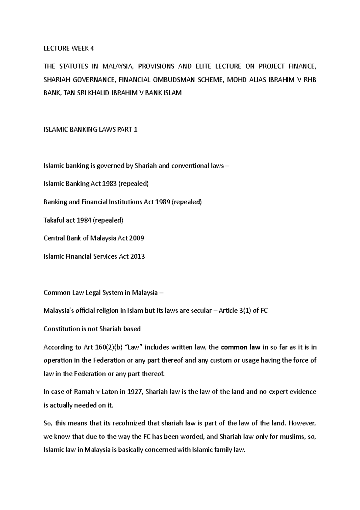 Lecture WEEK 4 - LECTURE WEEK 4 THE STATUTES IN MALAYSIA, PROVISIONS ...