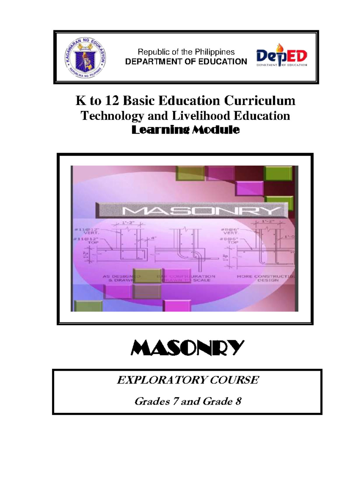 K to 12 masonry learning module - K to 12 Basic Education Curriculum Technology and Livelihood ...
