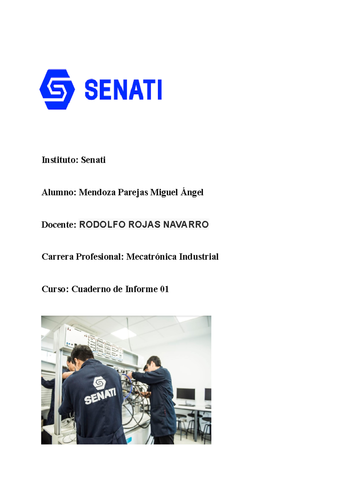 Cuaderno de informes fija 1. YOdocx - Instituto: Senati Alumno: Mendoza ...