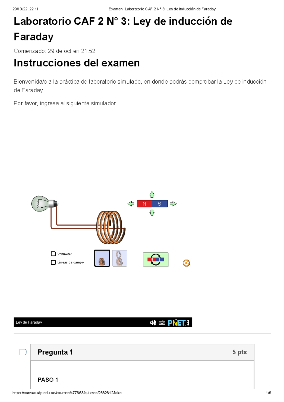 Examen Laboratorio CAF 2 N° 3 Ley de inducción de Faraday - Laboratorio CAF 2 N° 3: Ley de ...