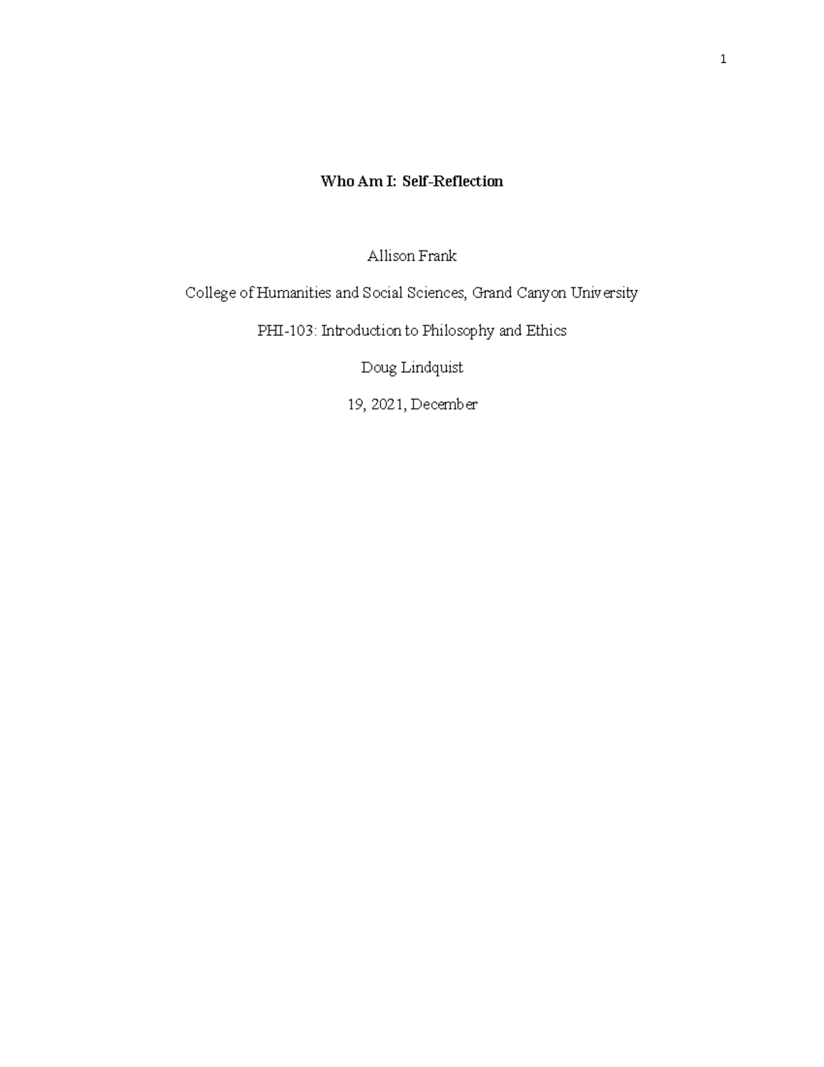 PHIL Who Am I - Philosophy 103 Who Am I assignment/ Professor Doug ...