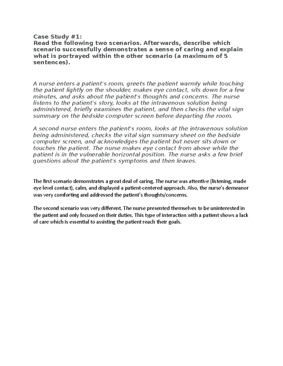 Case Study discussion - Case Study #1: Read the following two scenarios ...