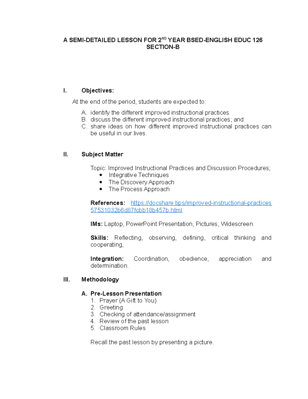 Lesson PLAN 2 A SEMI DETAILED LESSON FOR 2ND YEAR BSED ENGLISH EDUC
