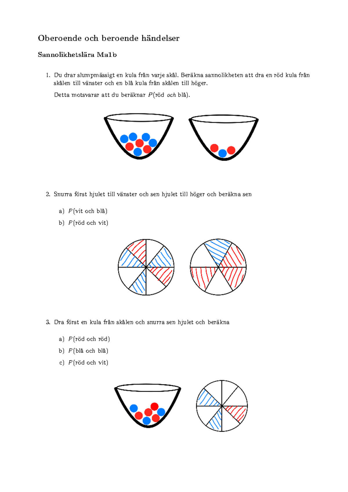 Sannnolikhet, beroende och oberoende händelser, Ma1b arbetsblad ...