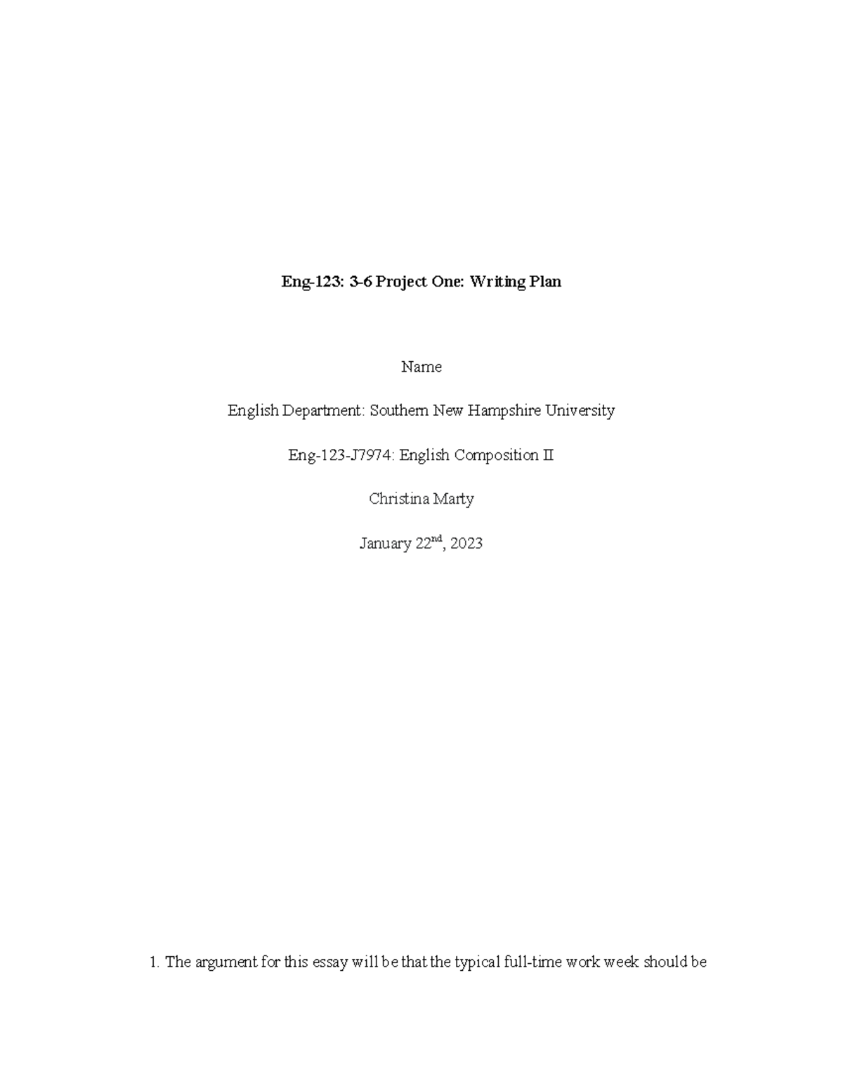 Project One Writting plan - Eng-123: 3-6 Project One: Writing Plan Name ...