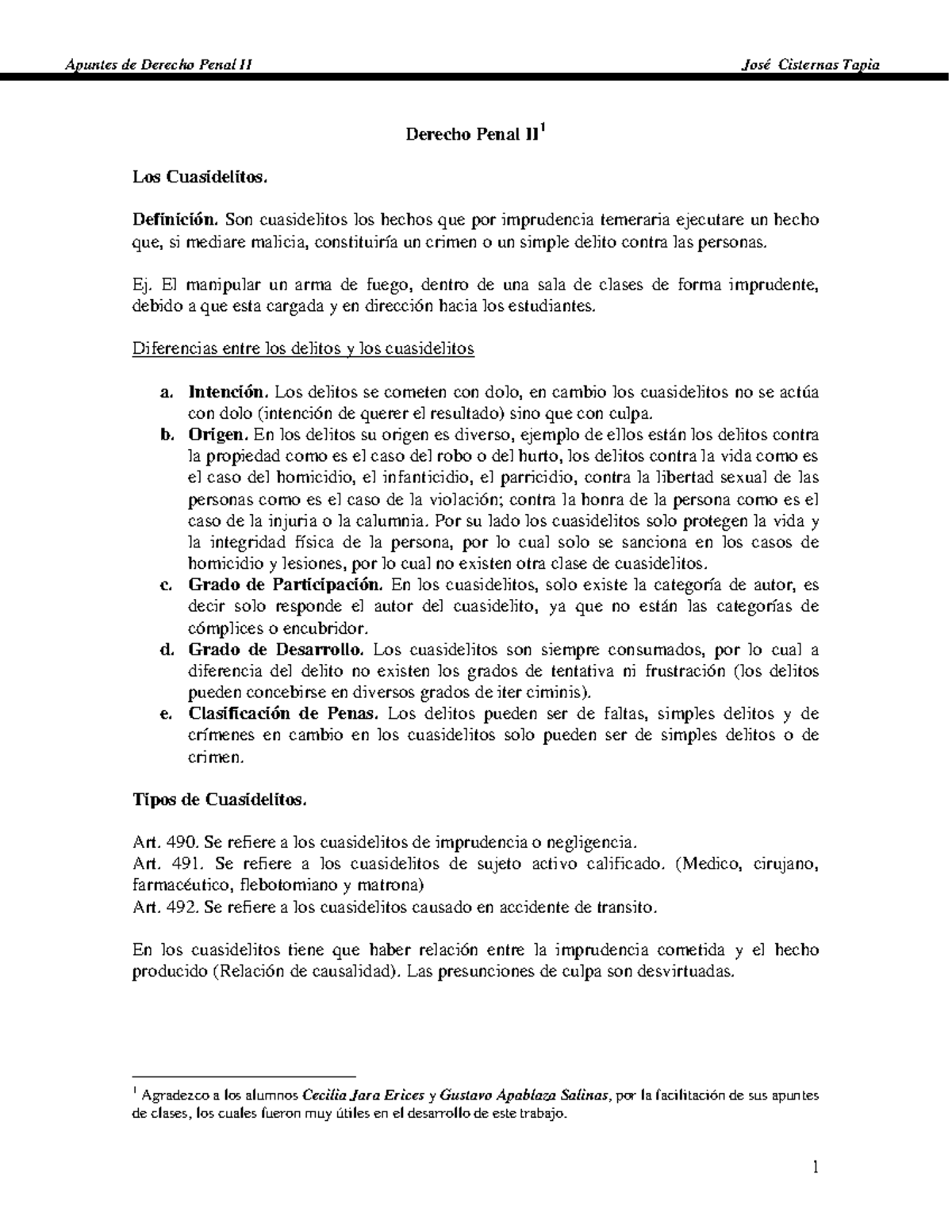 Apuntes de Derecho Penal II - Derecho Penal II 1 Los Cuasidelitos ...
