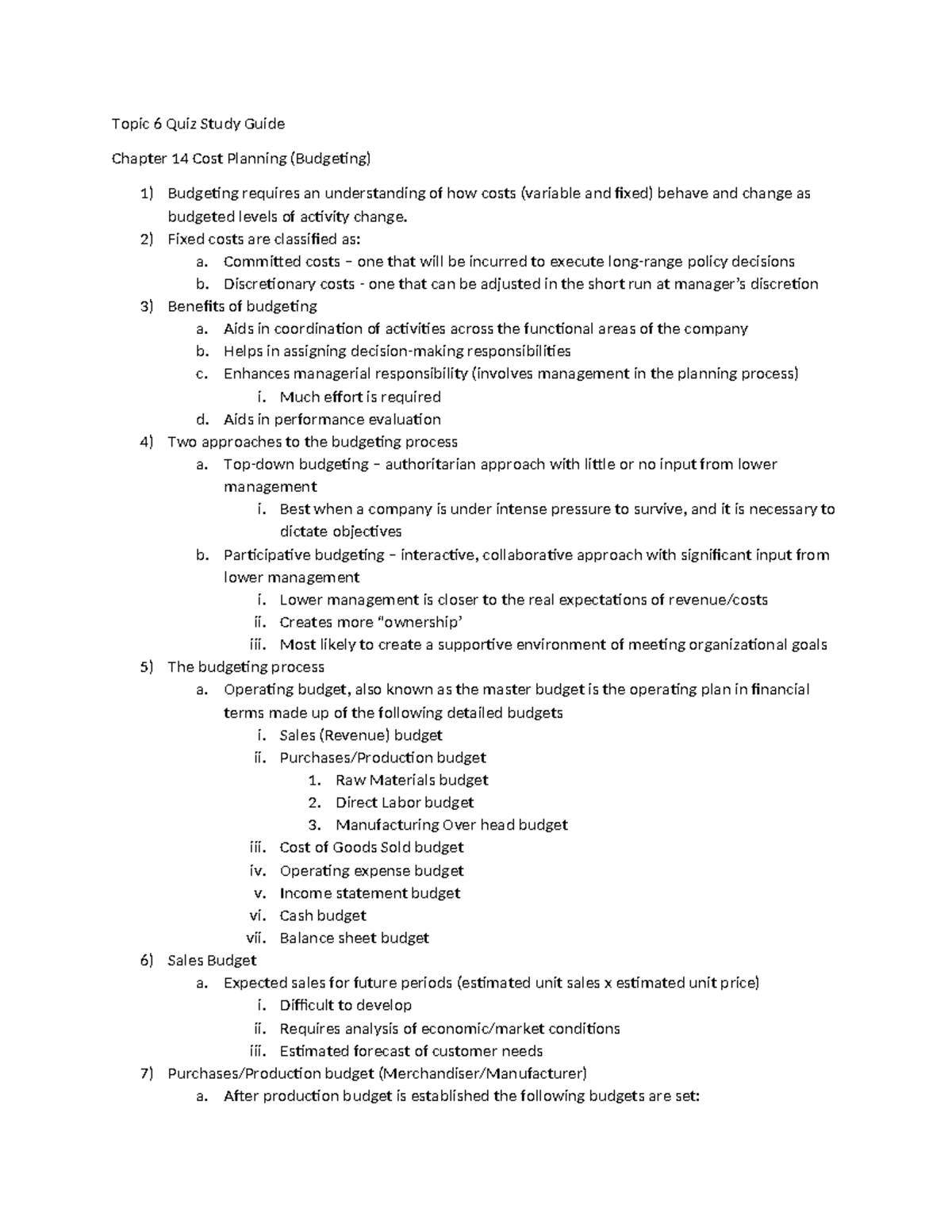 Topic 6 Quiz Study Guide - Topic 6 Quiz Study Guide Chapter 14 Cost ...