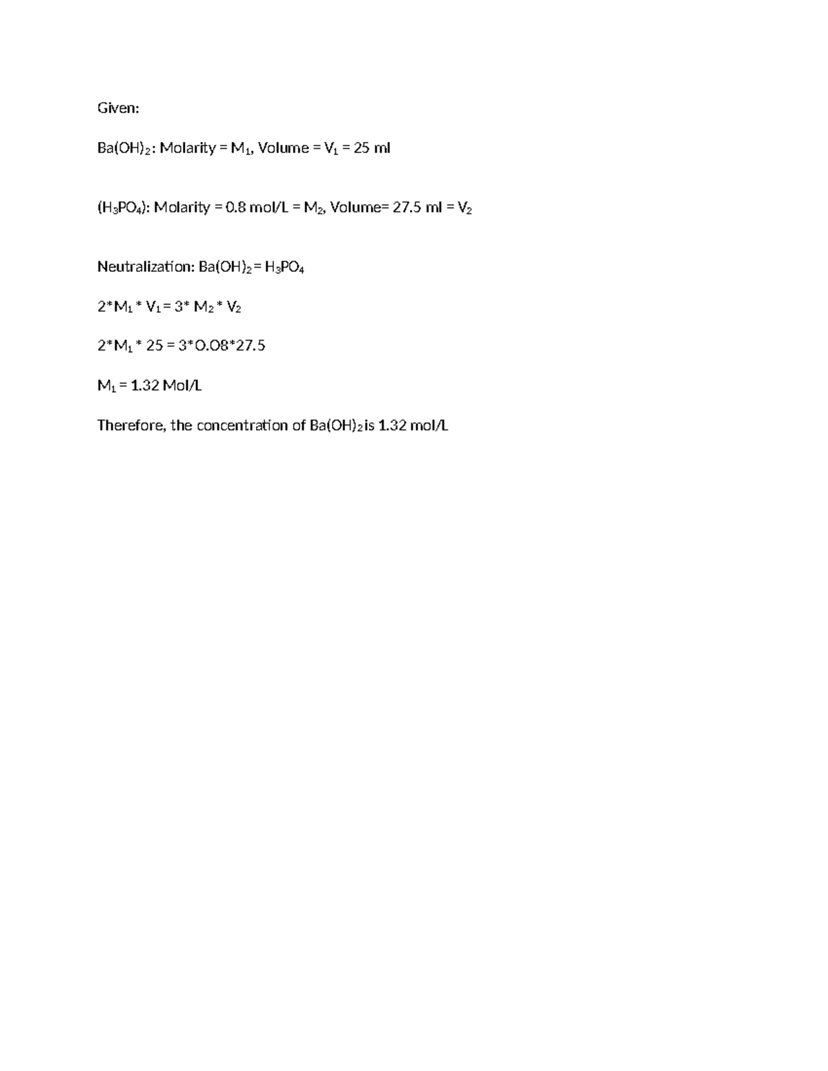 Titration Calculation - CH110 - Given: Ba(OH) 2 : Molarity = M 1 ...