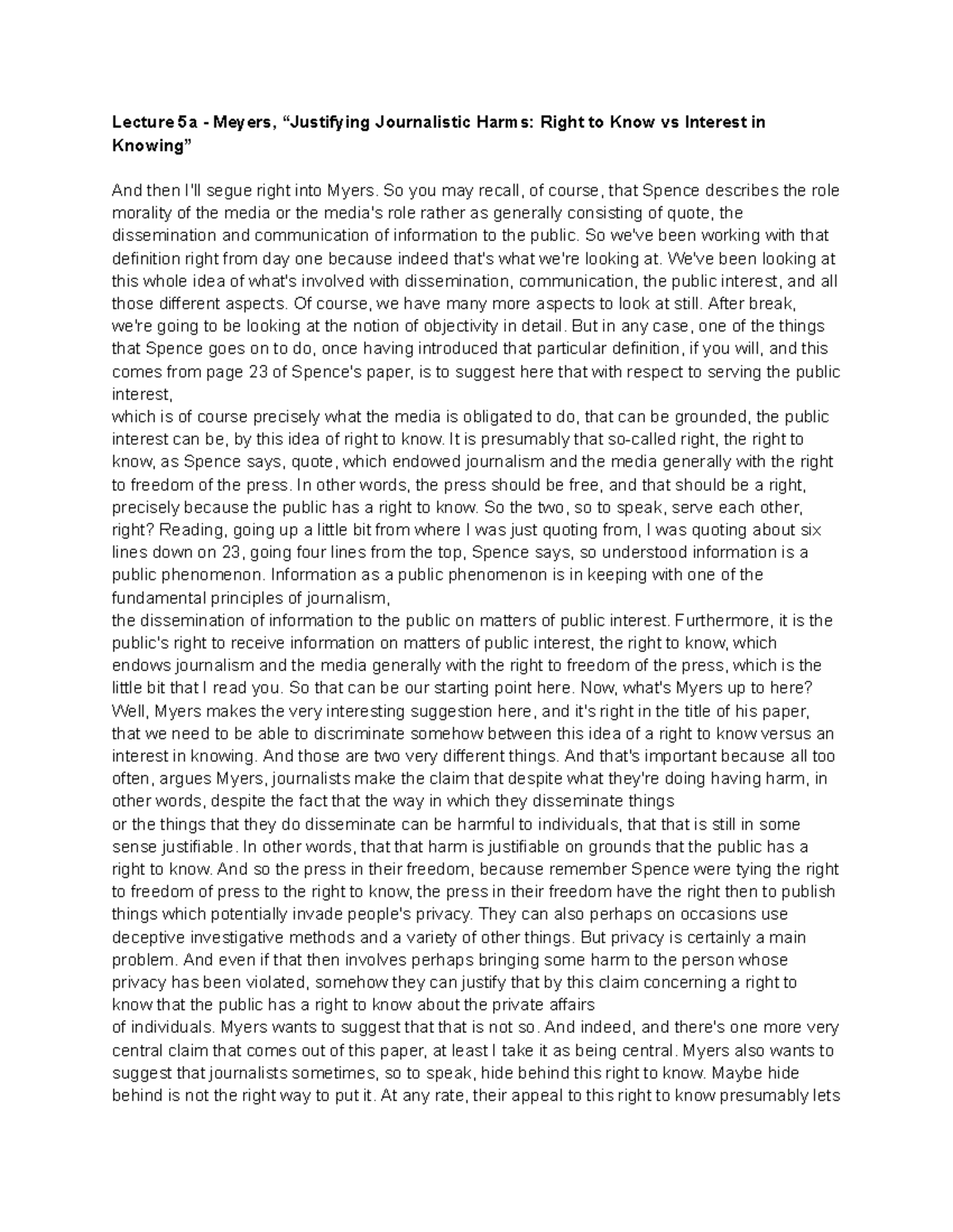 PHIL Lecture 5 - Transcript - Lecture 5a - Meyers, “Justifying Journalistic Harms: Right to Know ...