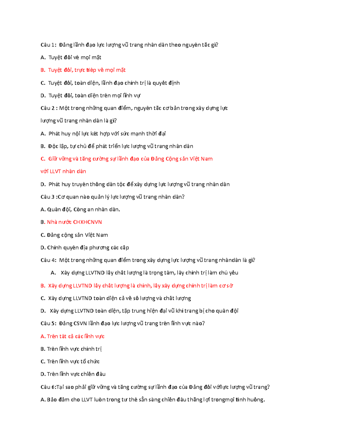 Tiểu dội 6 - 2022 - Câu 1: Đ ng lãnh đ o l c l ng vũ trang nhân dân theo nguyên tắắc gì?ảạựượ A ...