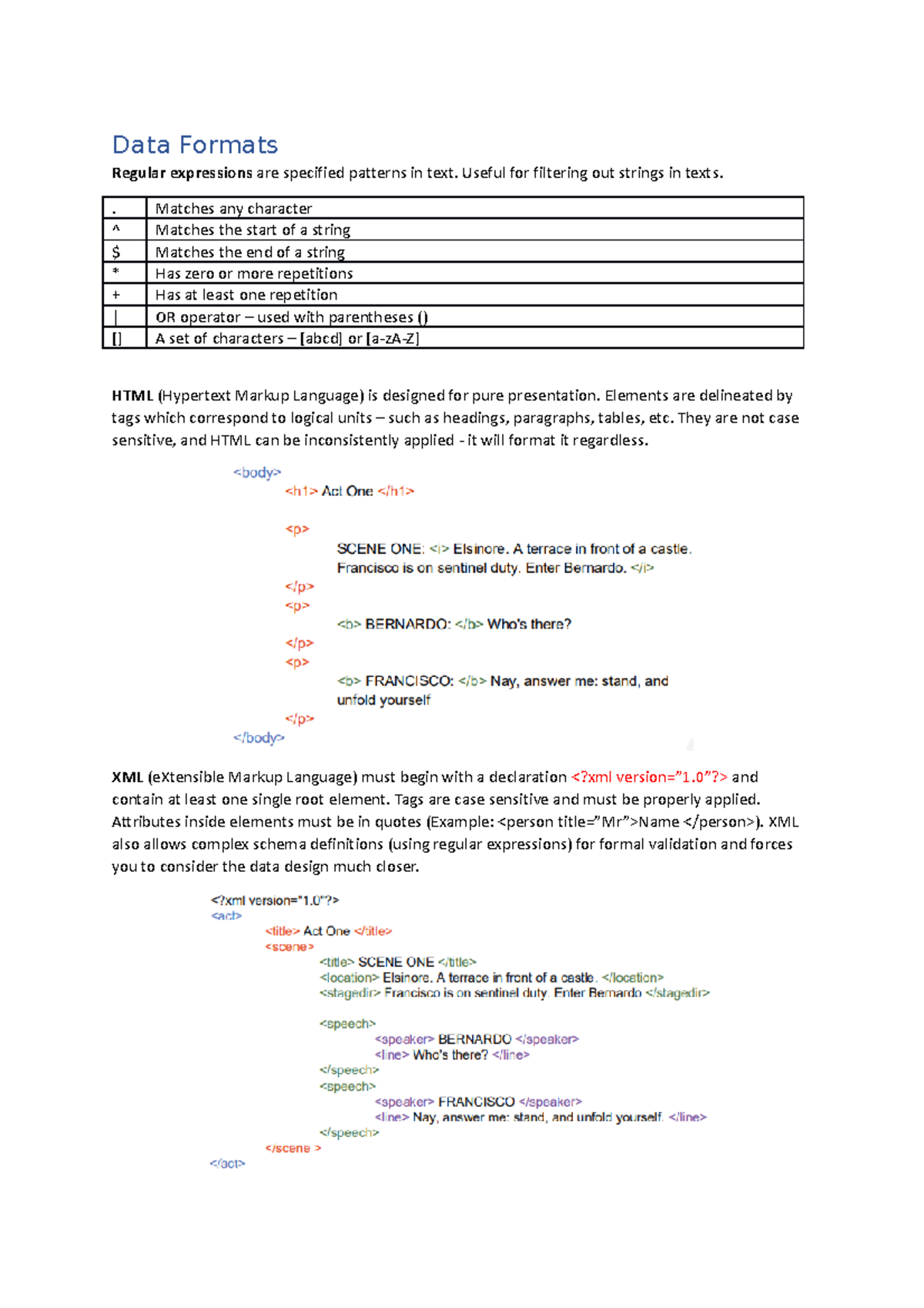 Notes - Data Formats Regular expressions are specified patterns in text ...