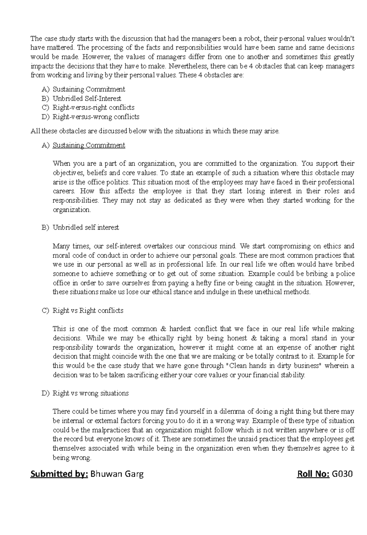 Business Ethics Management - report four - The case study starts with ...