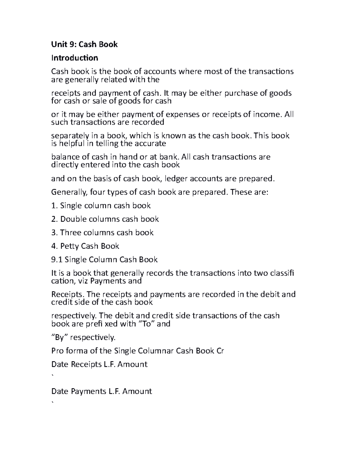 Unit 9 Cash Book notes - Unit 9: Cash Book Introduction Cash book is ...