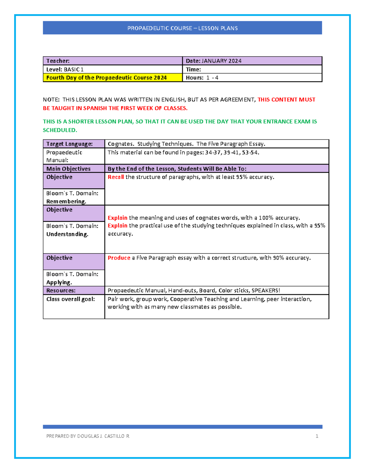 Propaedeutic course Lesson Plans - DAY 4 Bbbfv 2024 - Teacher: Date ...