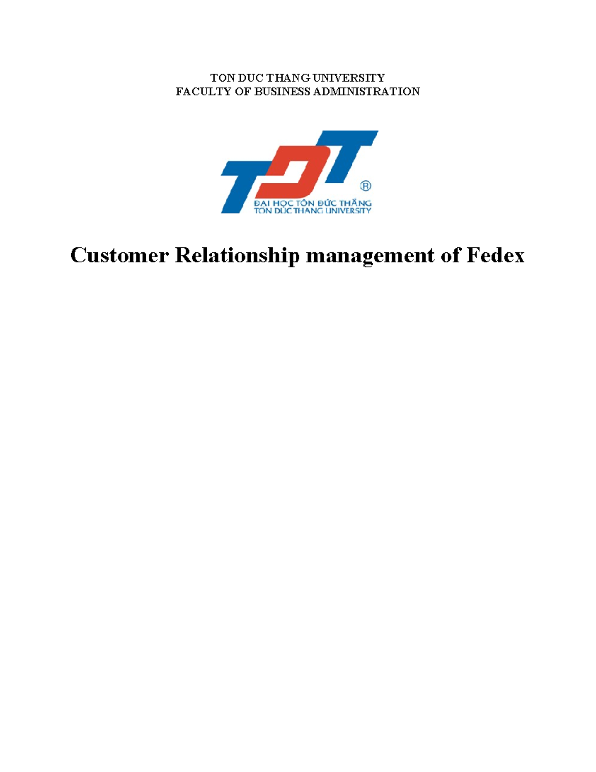 1-2-3 IS - TON DUC THANG UNIVERSITY FACULTY OF BUSINESS ADMINISTRATION Customer Relationship ...