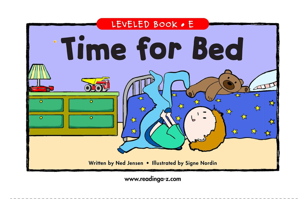 Time for Bed - asfasdfasdf - LEVELED Book E Time for Bed OLOV o Written ...