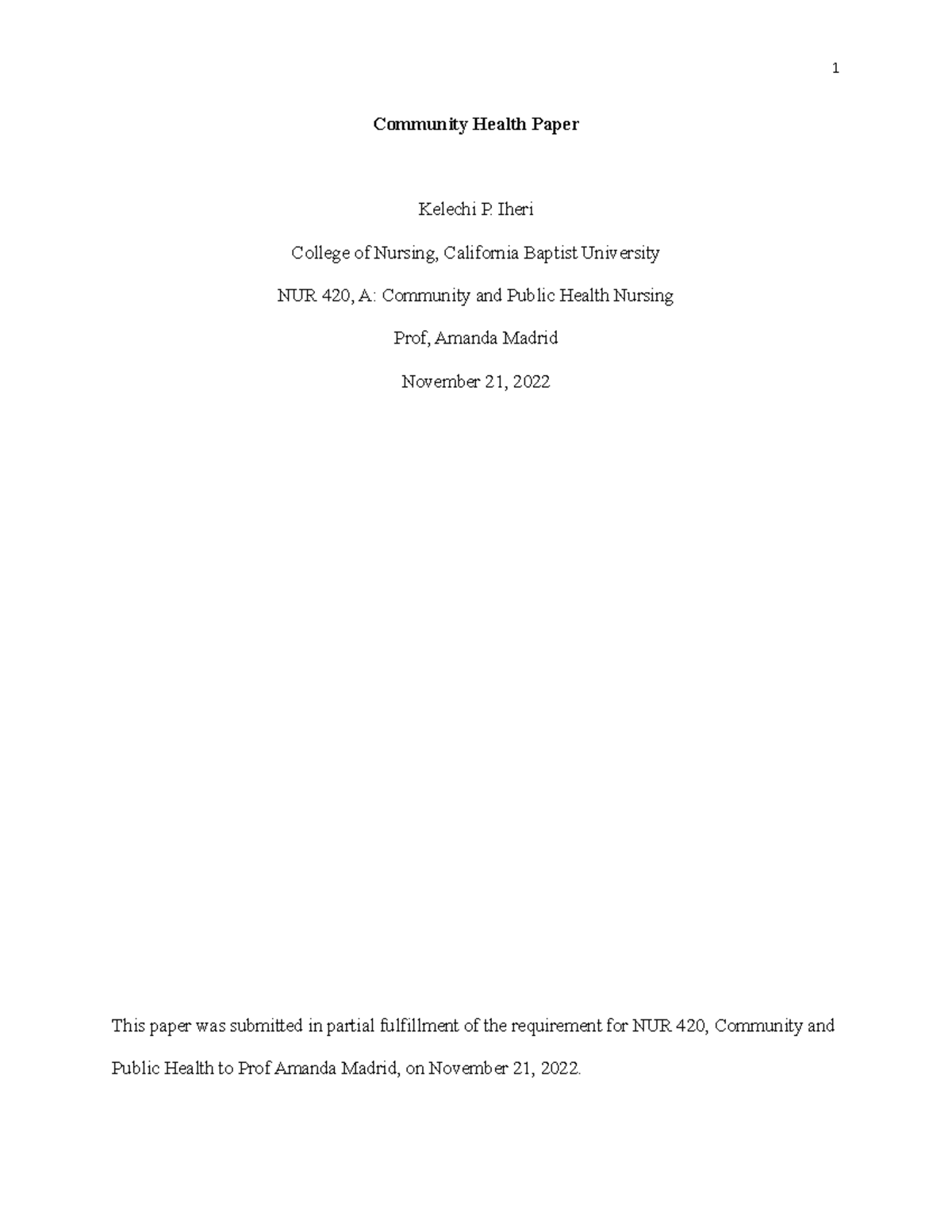 NUR 420 A Community Health Paper - Community Health Paper Kelechi P ...