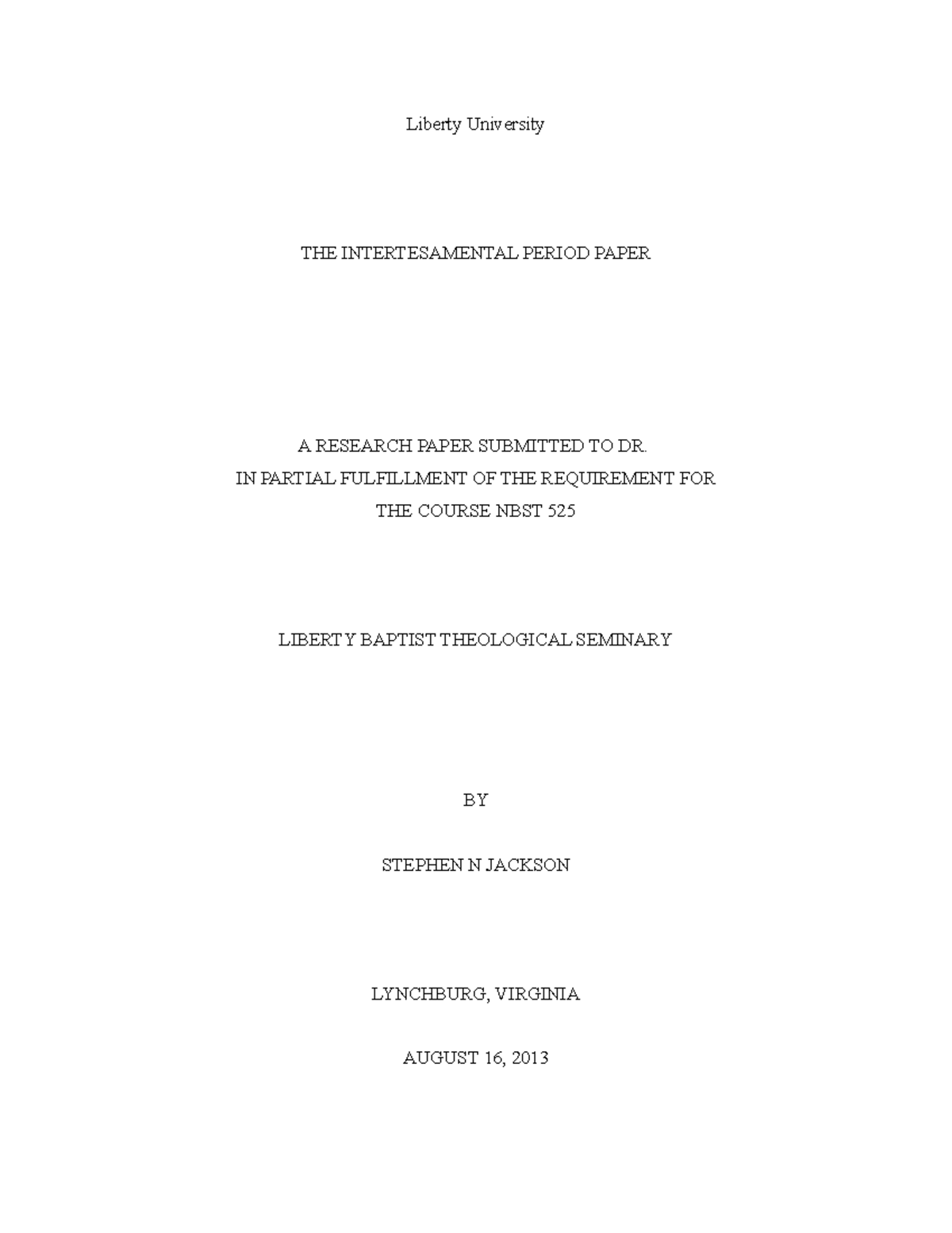 Practical - The intertestamental period paper - Liberty University THE ...