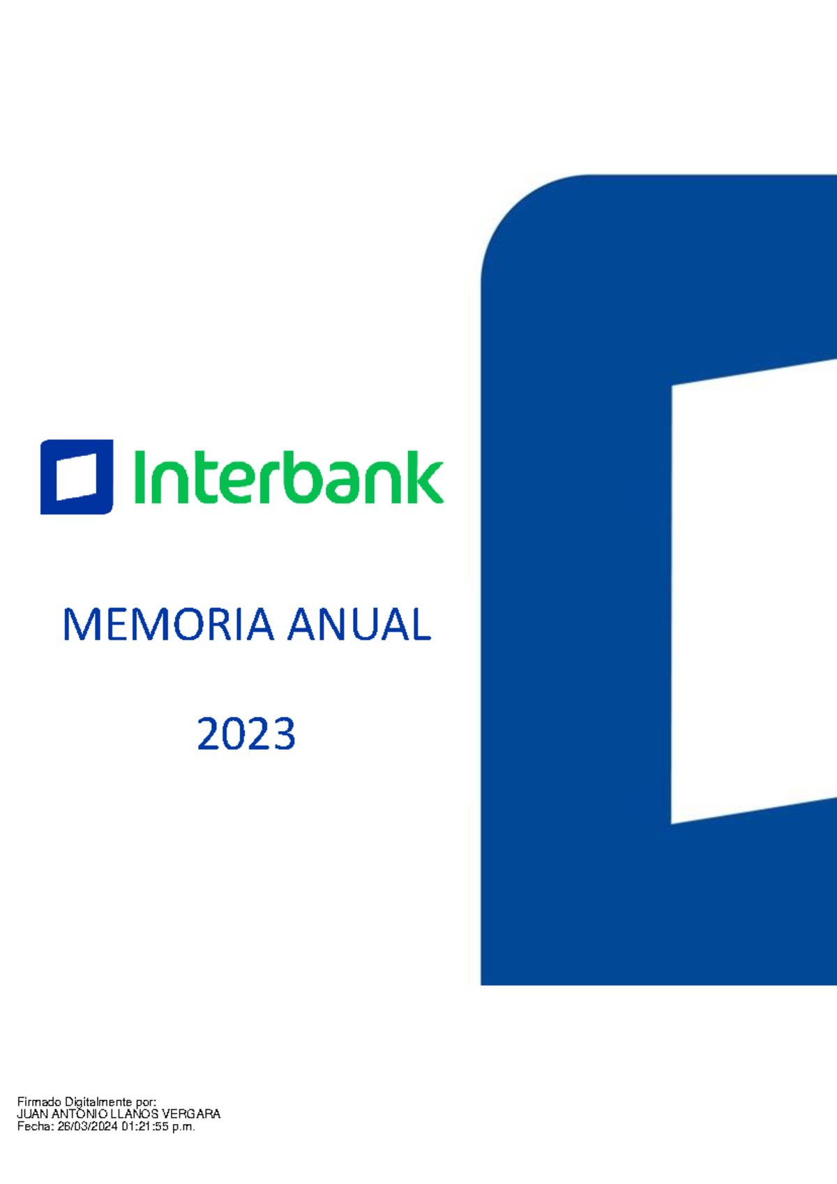 Memoria 2023 - IBK - MEMORIA ANUAL Índice SECCIÓN I: DECLARACIÓN DE RESPONSABILIDAD SECCIÓN II ...