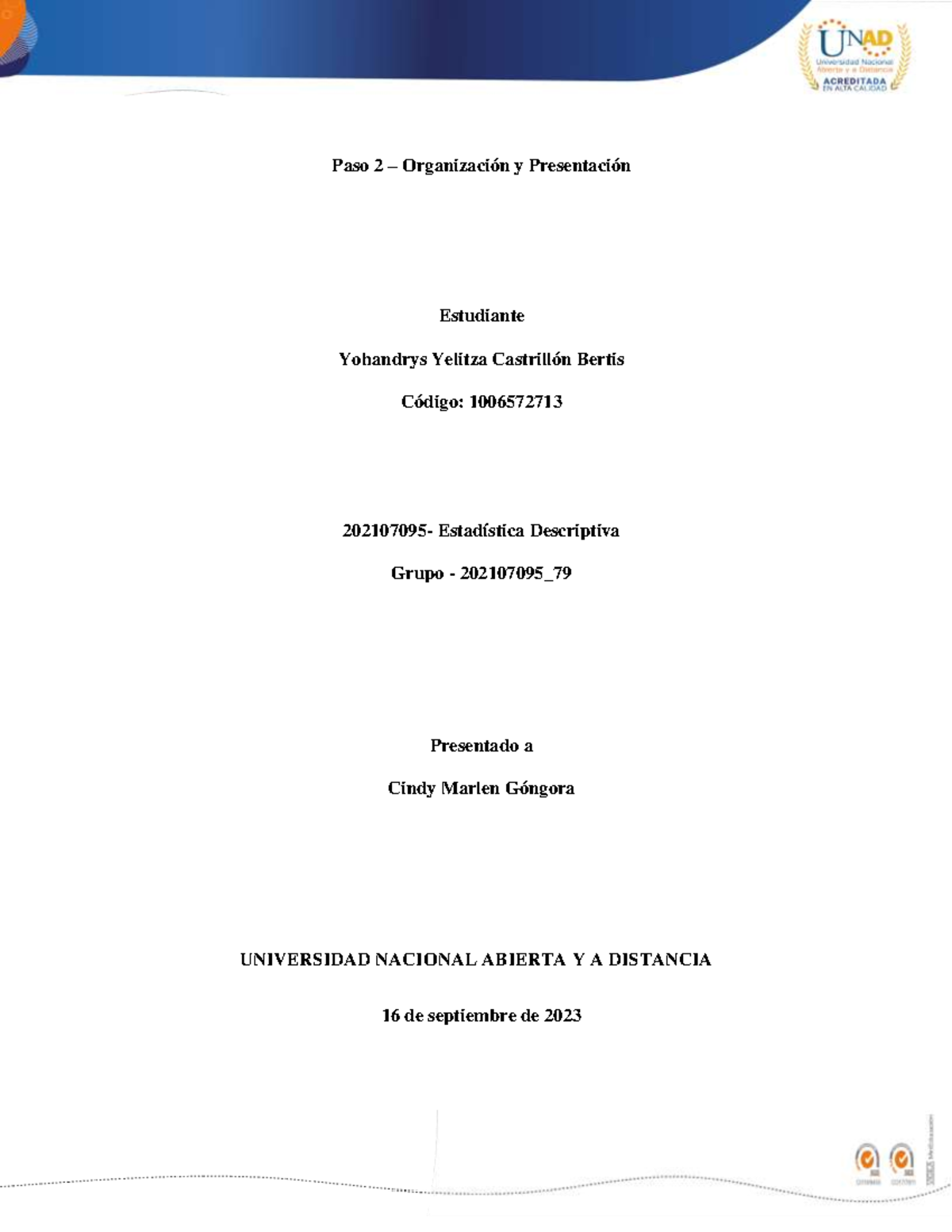 Yohandrys Yelitza Castrillon Bertis Paso 2. Organización Y Presentación ...