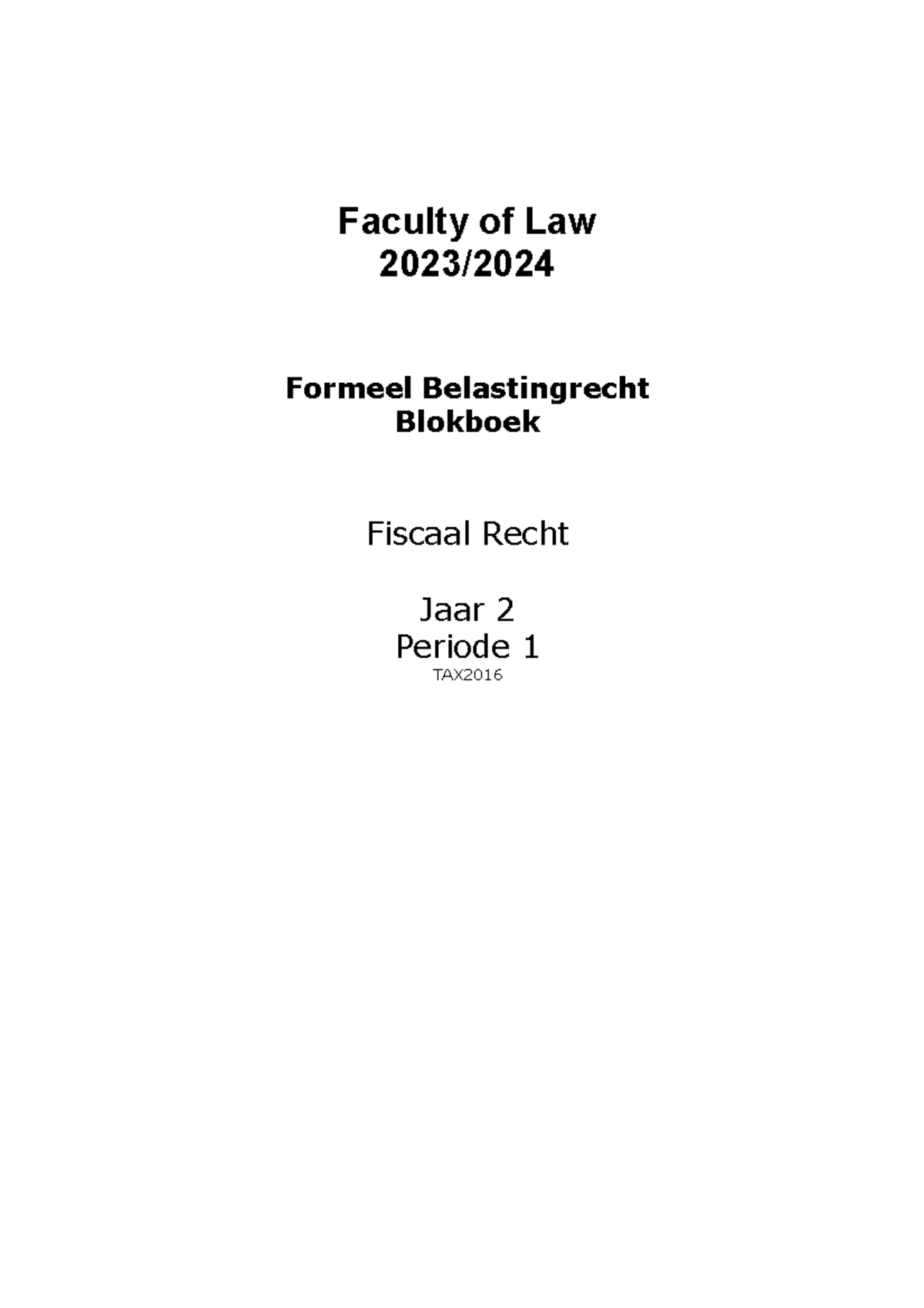 BB Formeel Belastingrecht-3 - Faculty of Law 2023/ Formeel ...