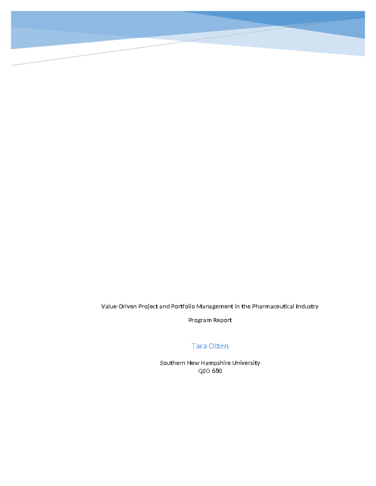 QSO680 Mod 9 Final Project - Program Report Tara Otten Southern New ...