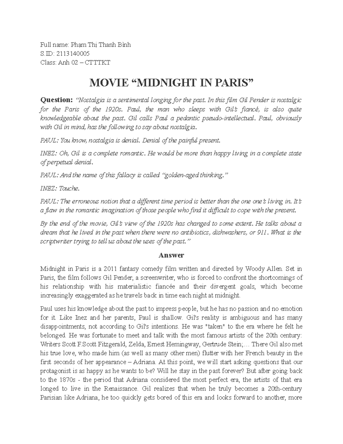 Midnight in Paris - Nostalgia is a sentimental longing for the past. In ...