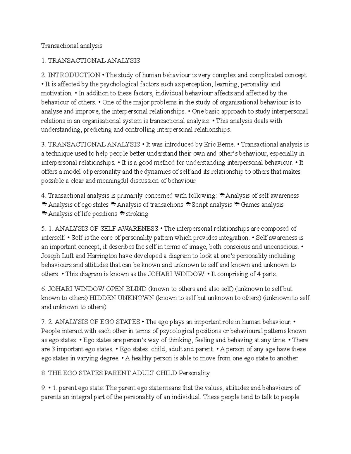 Transactional analysis - Transactional analysis TRANSACTIONAL ANALYSIS INTRODUCTION • The study ...