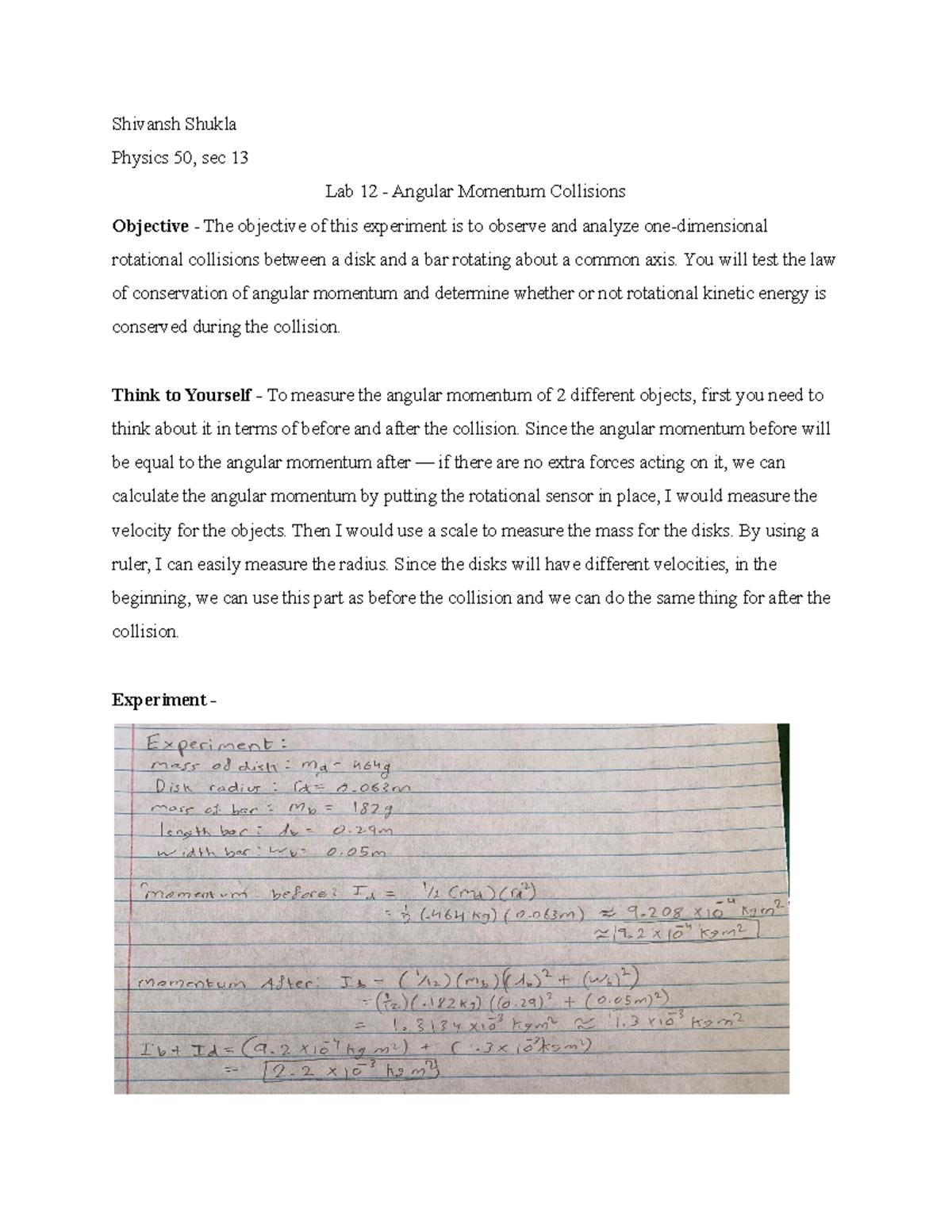 Lab 12 - Angular Momentum - You will test the law of conservation of ...