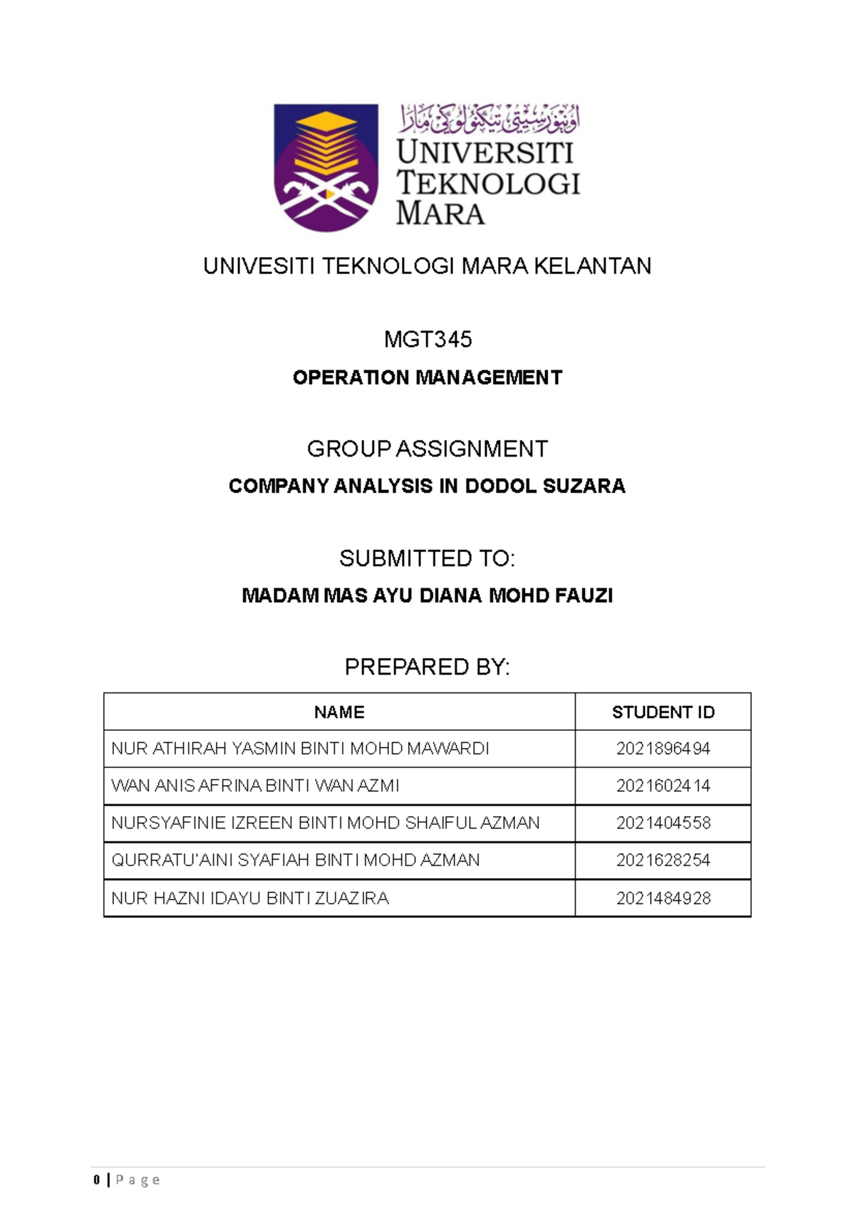 MGT345 - UNIVESITI TEKNOLOGI MARA KELANTAN MGT OPERATION MANAGEMENT GROUP ASSIGNMENT COMPANY ...