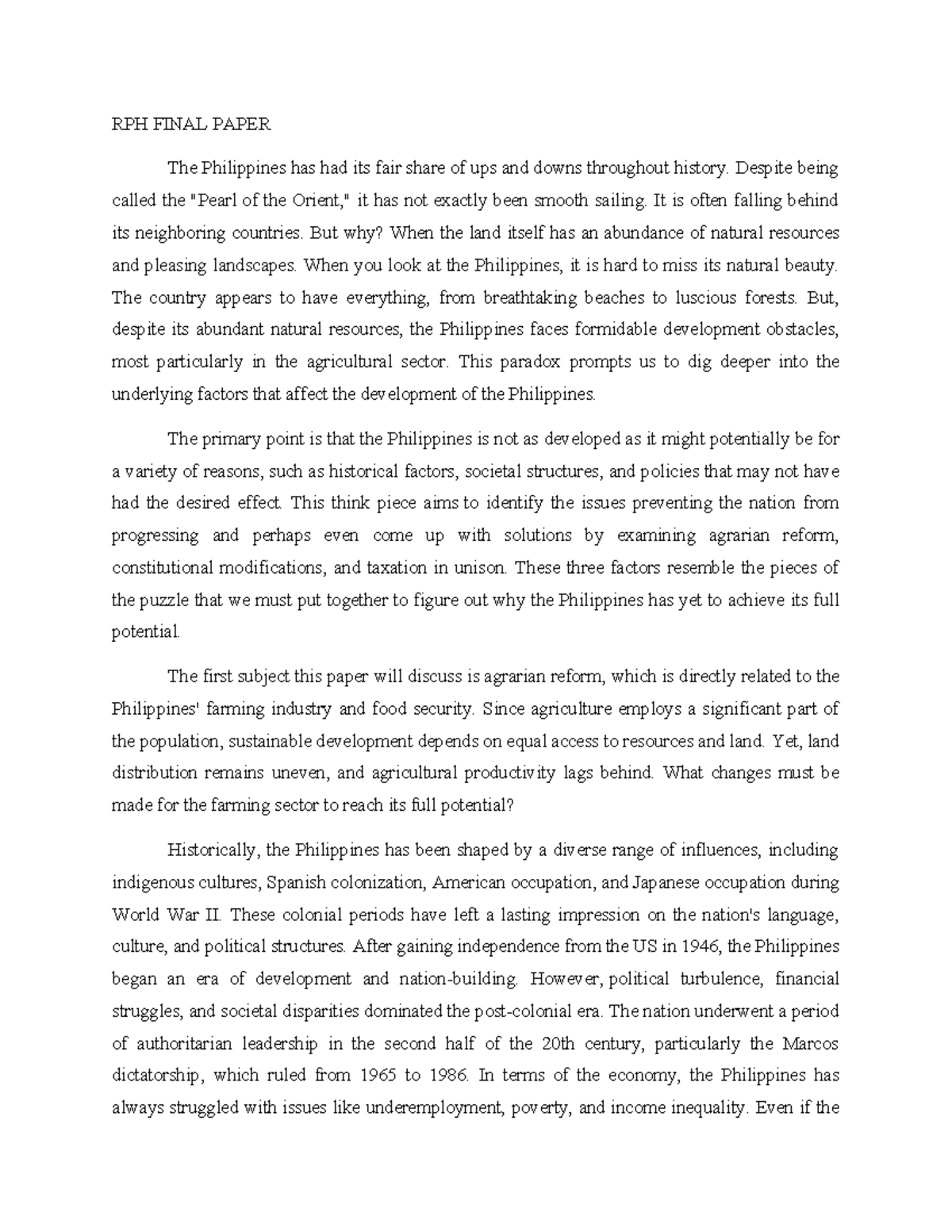 RPH Final Paper - RPH FINAL PAPER The Philippines has had its fair share of ups and downs ...