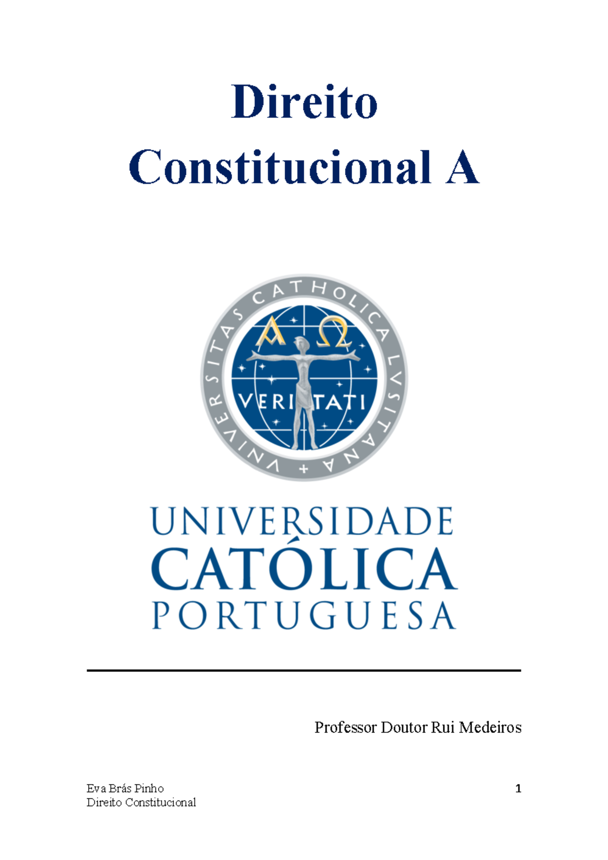 Sebenta Constitucional-Eva Brás Pinho - Direito Constitucional A ...