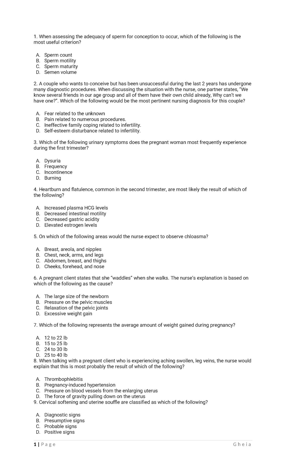 OB PE 3 - OB PRACTICE TEST - When assessing the adequacy of sperm for ...