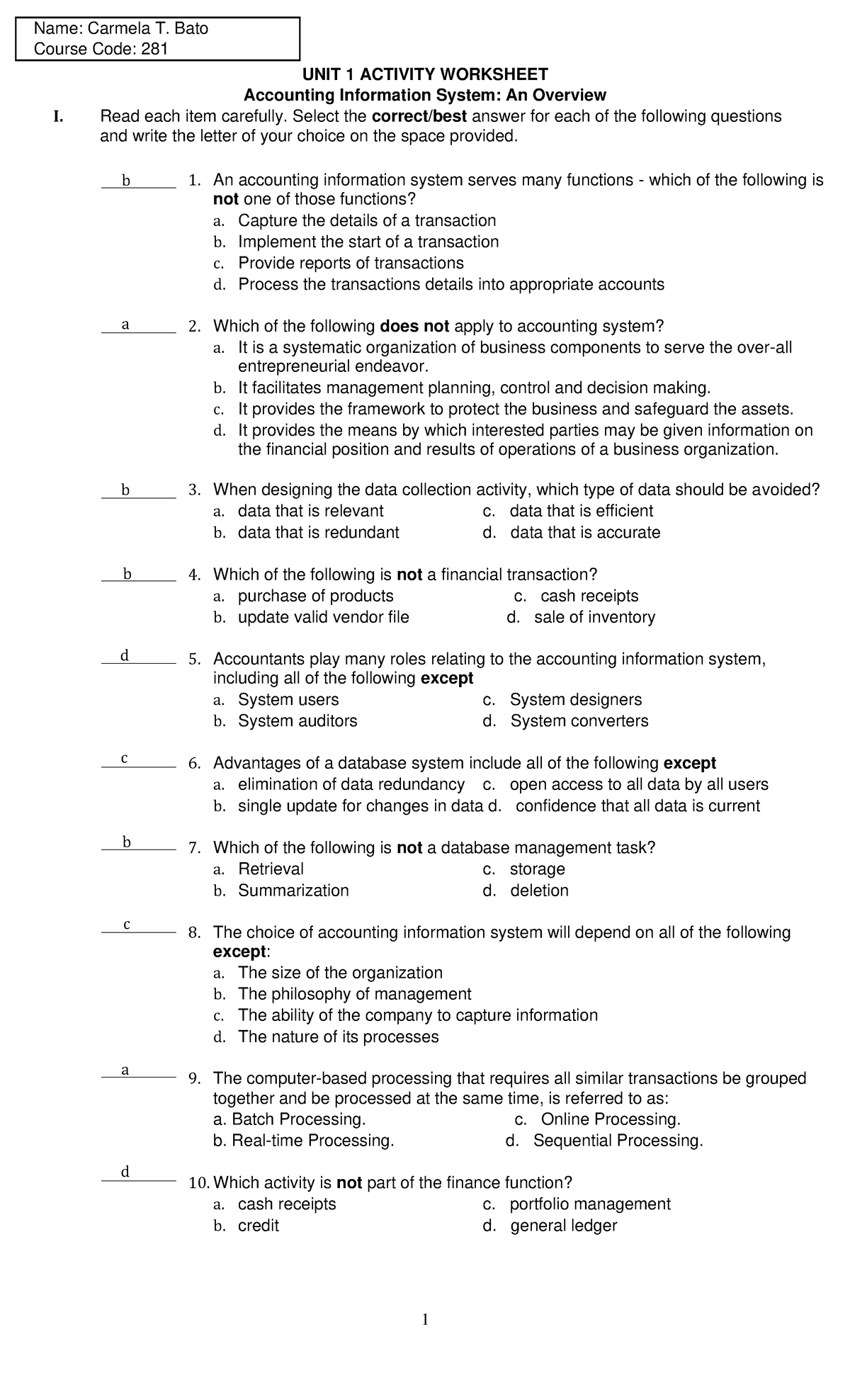 Acctsys Unit 1 Worksheets by - 1 Name: Carmela T. Bato Course Code: 281 UNIT 1 ACTIVITY ...