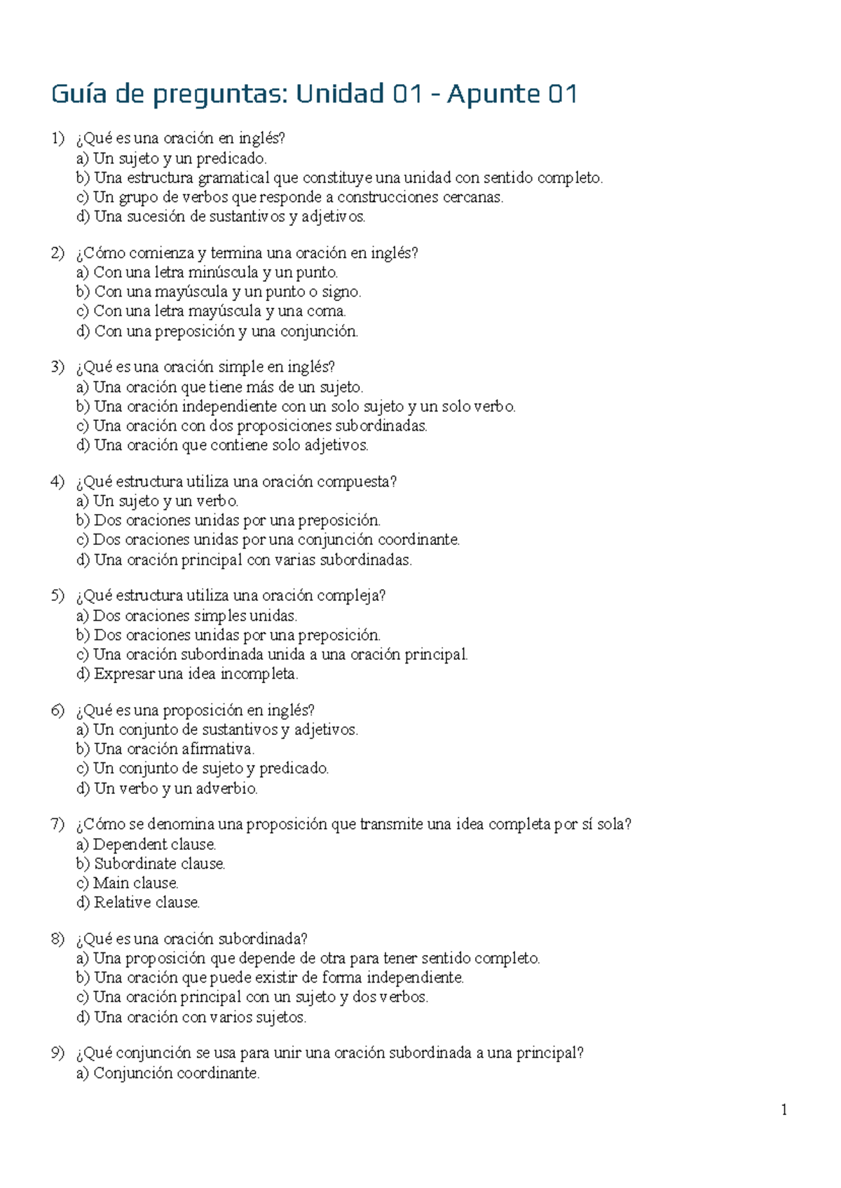 Inglés 1 - Unidad 01 - Guía de preguntas 01.docx - Guía de preguntas: Unidad 01 - Apunte 01 ¿Qué ...