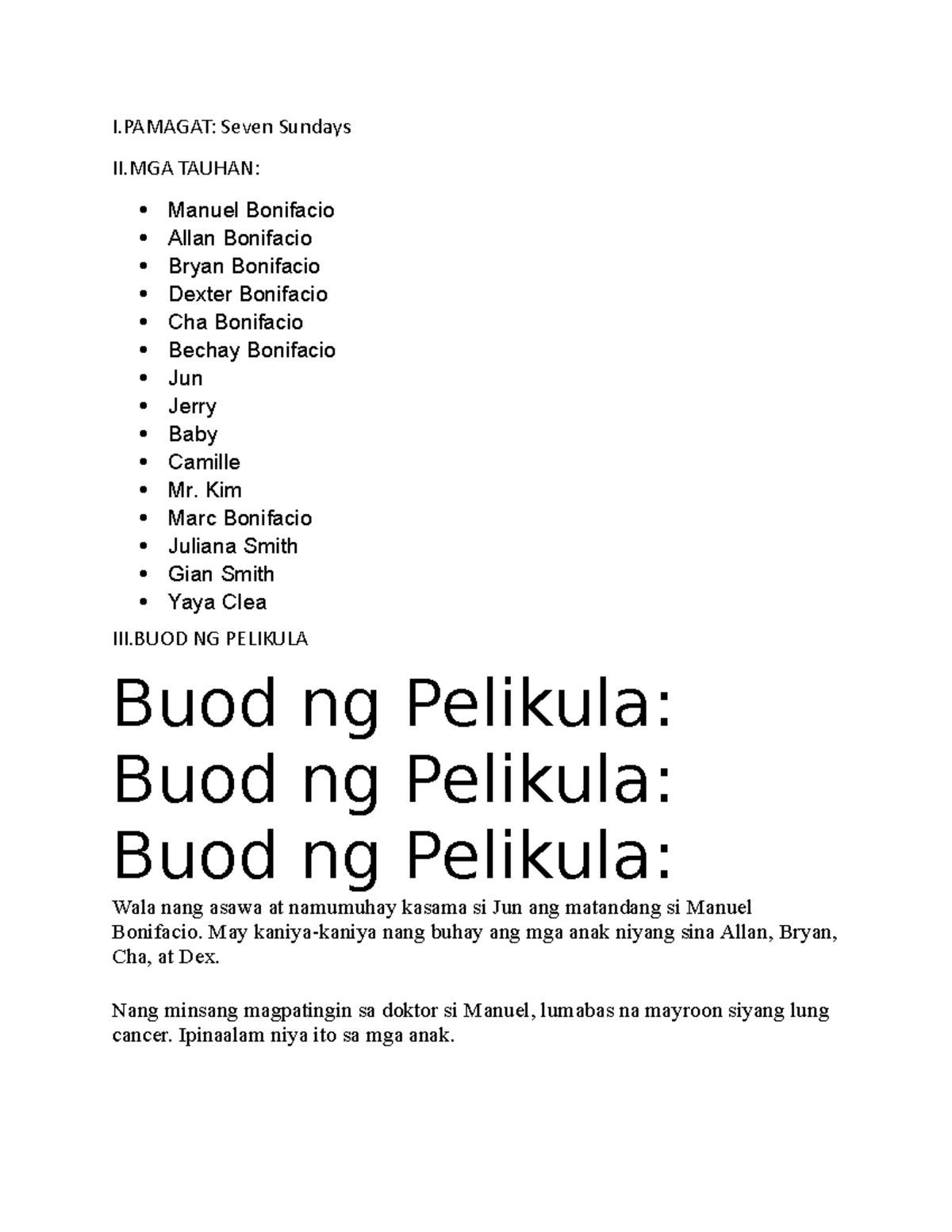 Filipino - research - I: Seven Sundays II TAUHAN: Manuel Bonifacio ...