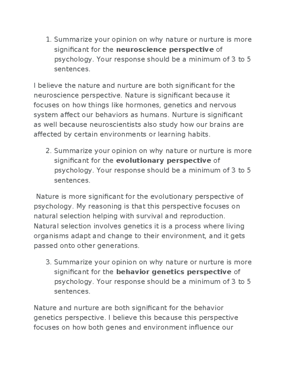 Psych project 1 milestone copy - Summarize your opinion on why nature ...