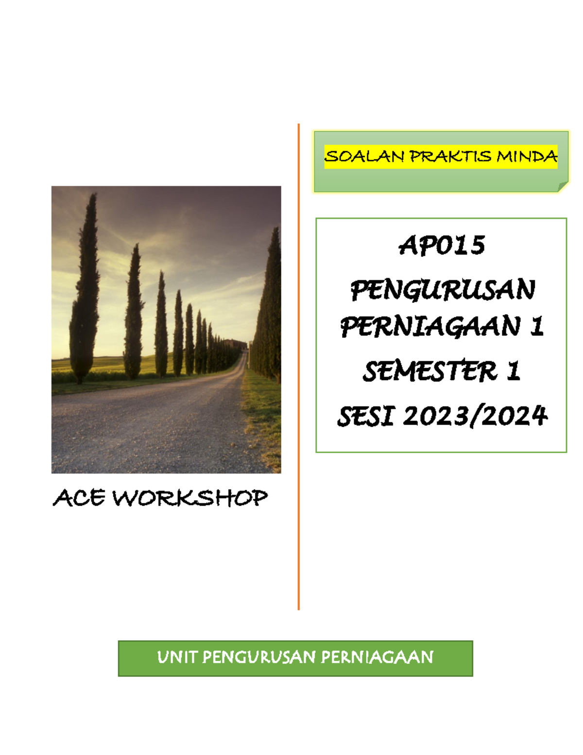 Soalan Praktis Minda AP015 - ACE WORKSHOP AP PENGURUSAN PERNIAGAAN 1 ...