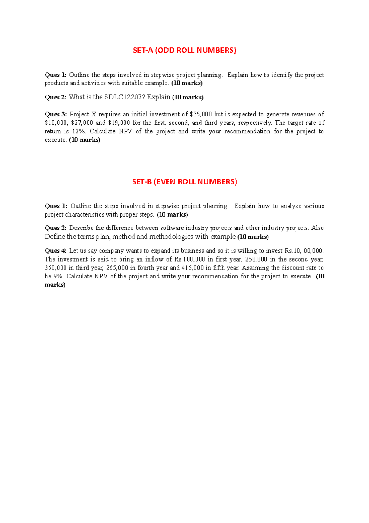 CA - hvhvjhvjhvj - SET-A (ODD ROLL NUMBERS) Ques 1: Outline the steps ...