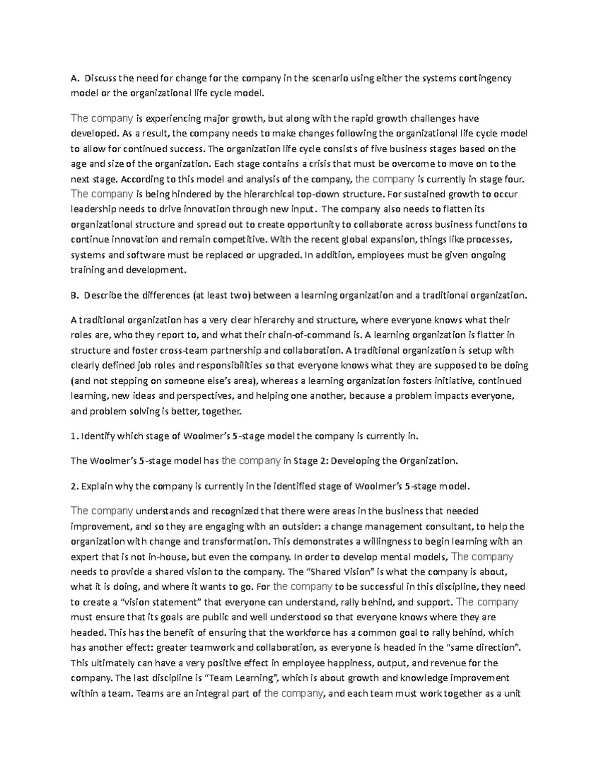 C271 - task1 - A. Discuss the need for change for the company in the ...